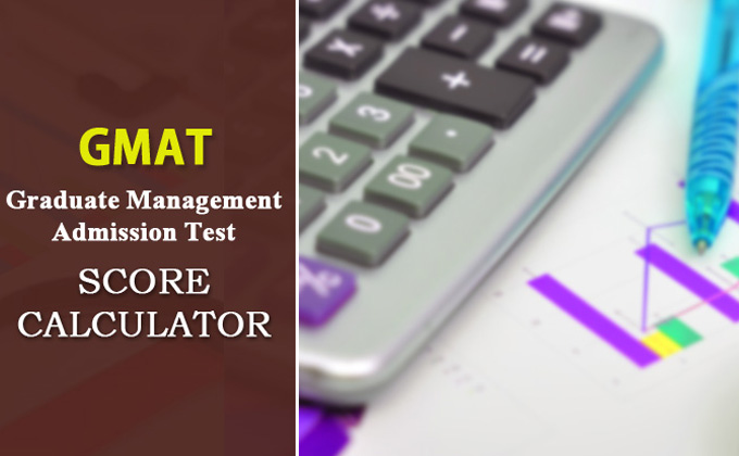 GMAT Score Calculator, Score Range, Table Format, GMAT Section Scores ...