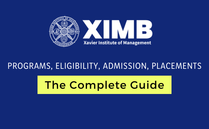 XIMB:Admission 2022, Courses, Fees, Placement, Cut off