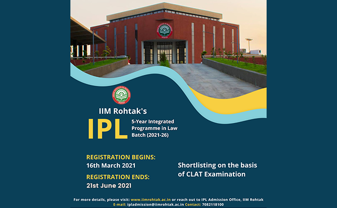 IIM Rohtak introduces Five Year Integrated Programme in Law (IPL)